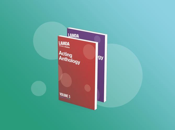 New LAMDA Exams Acting and Verse & Prose Anthologies | London academy of music & dramatic art
